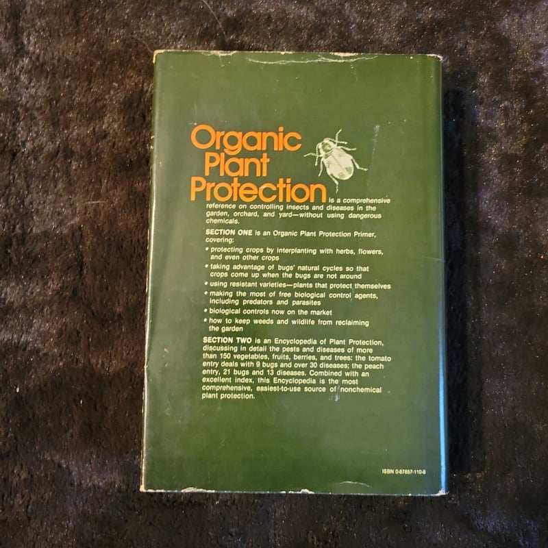 Organic Plant Protection by Organic Gardening and Farming Editors