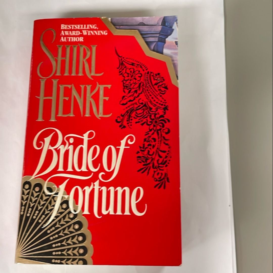 Bride of Fortune by Shirl Henke