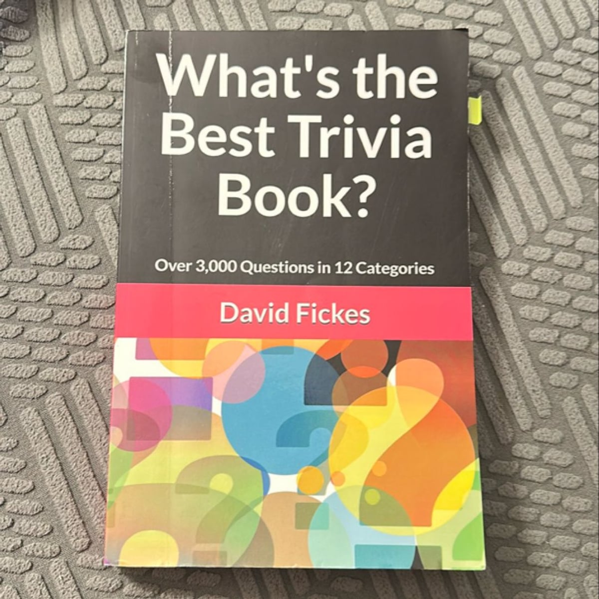 What's the Best Trivia Book? by David Fickes