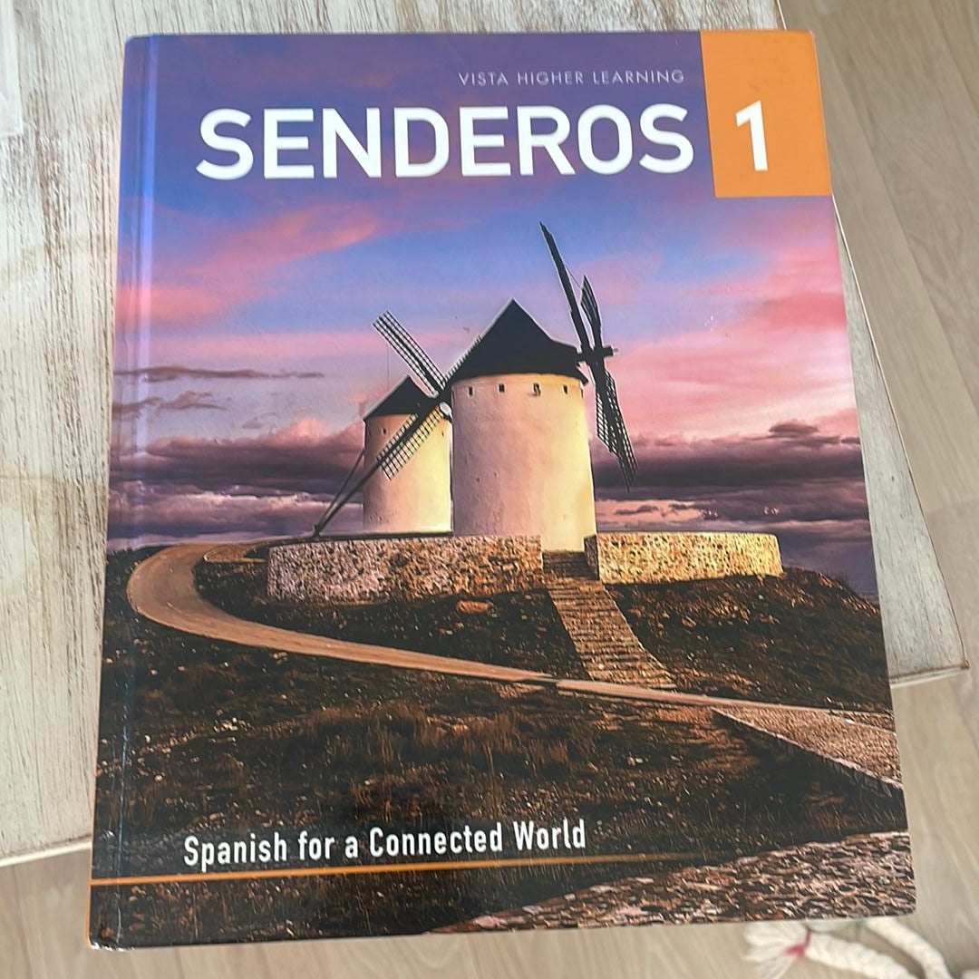 Senderos 2018 Level 1 Student Edition by Jose A. Blanco