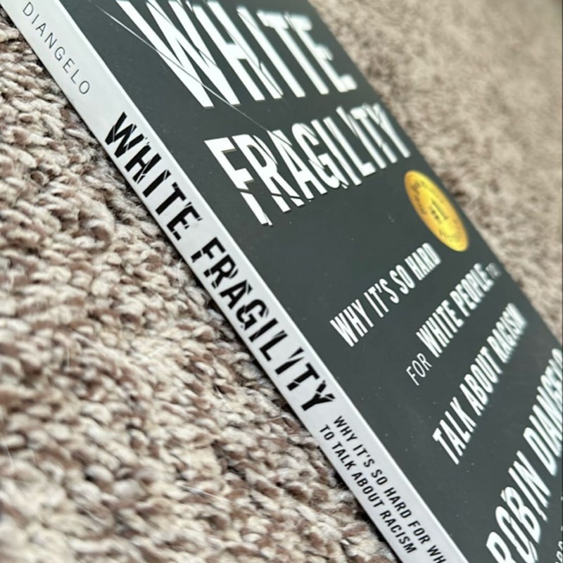White Fragility by Robin DiAngelo; Michael Eric Dyson, Paperback ...