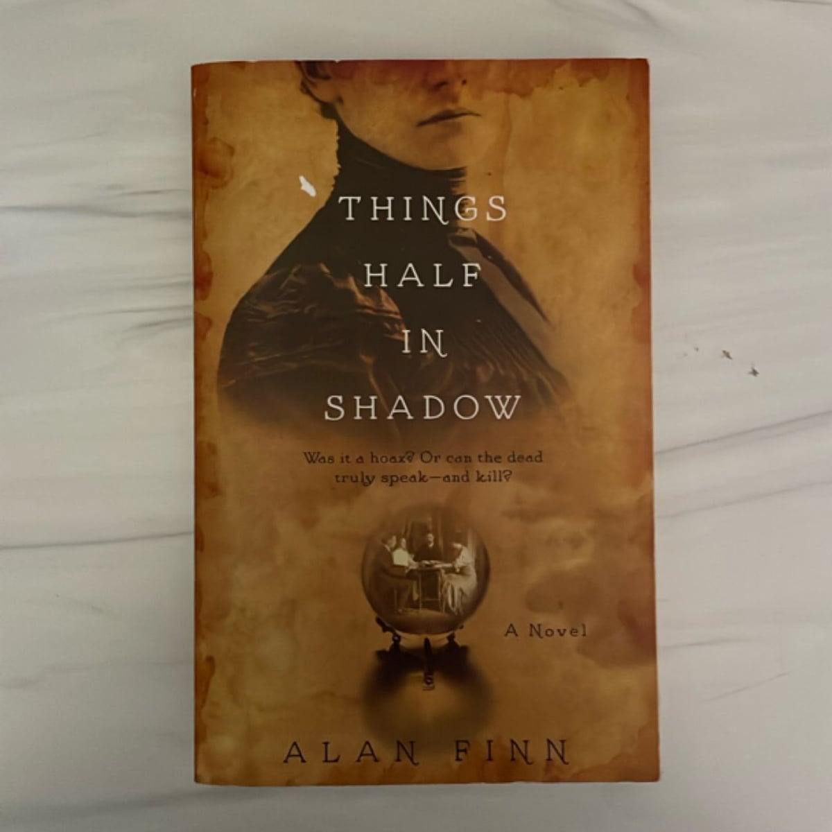 Things Half in Shadow by Alan Finn