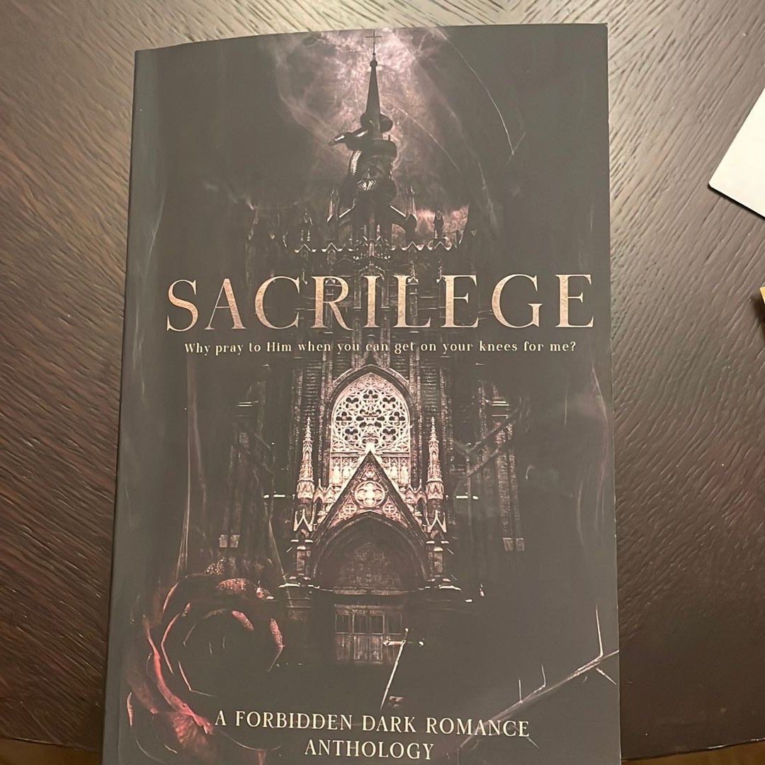 Sacrilege by Beck Knight, Amber Nicole, Lola King, Sienna Varrone, Mika ...