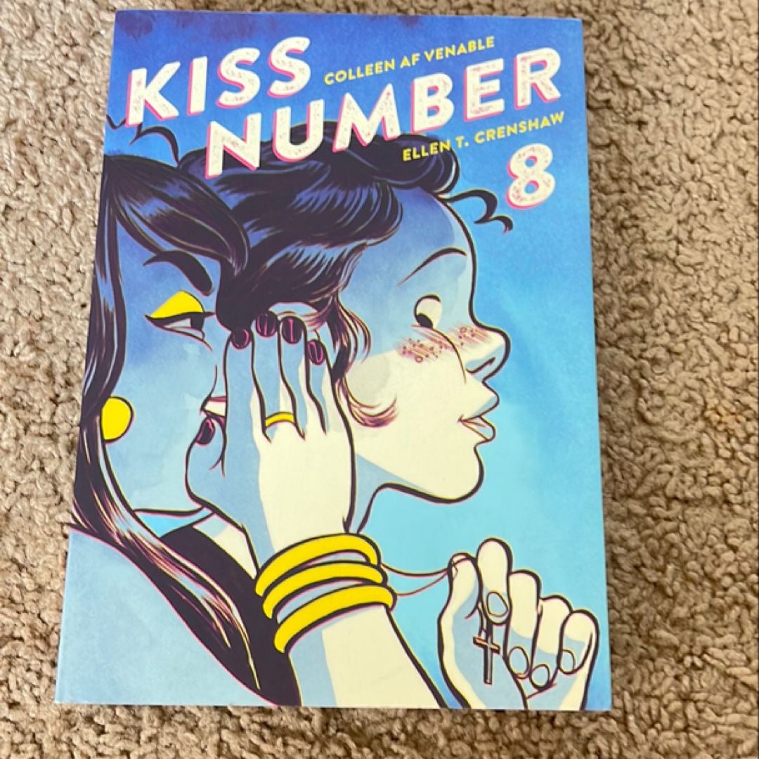 Kiss Number 8 by Colleen AF Venable