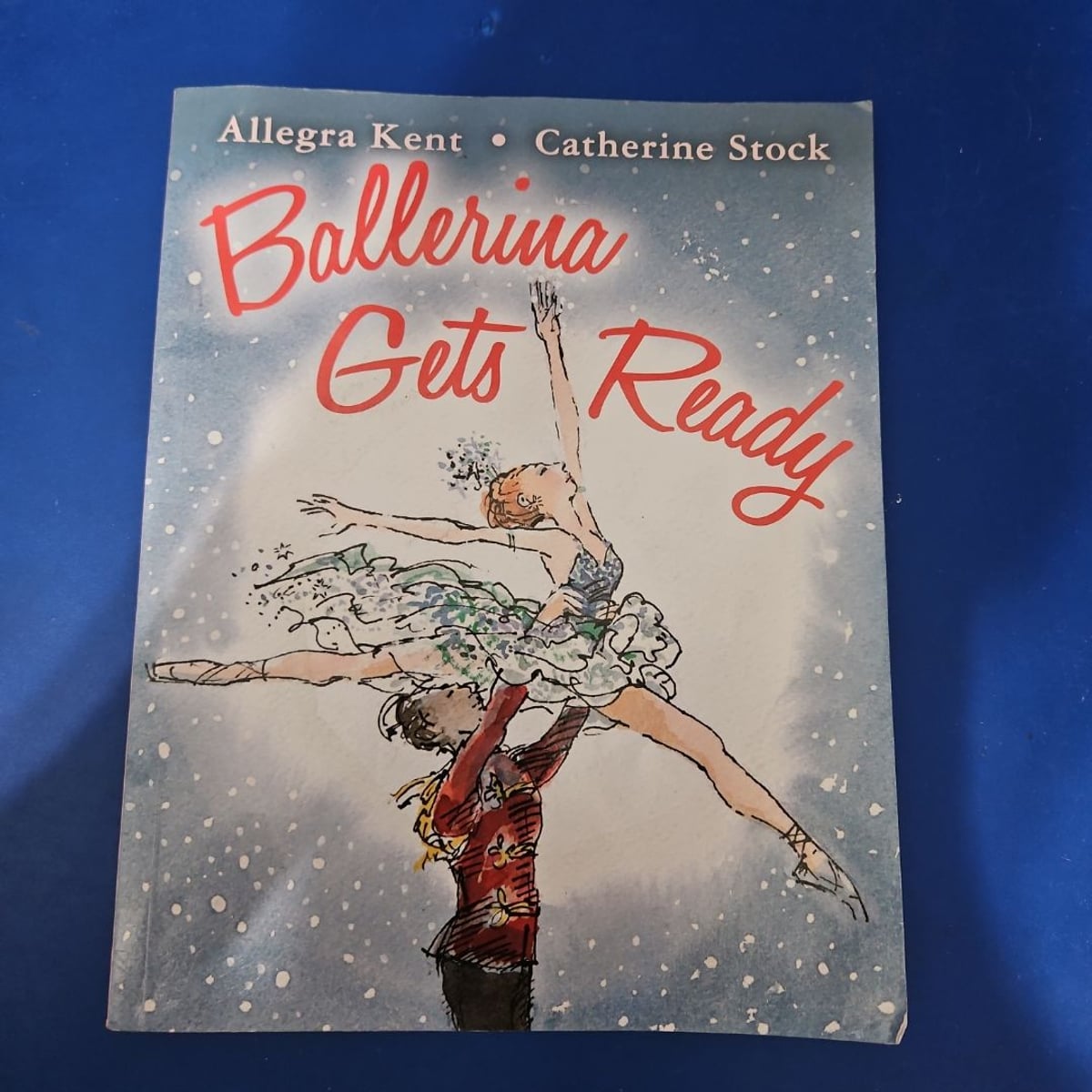 Ballerina Gets Ready by Allegra Kent