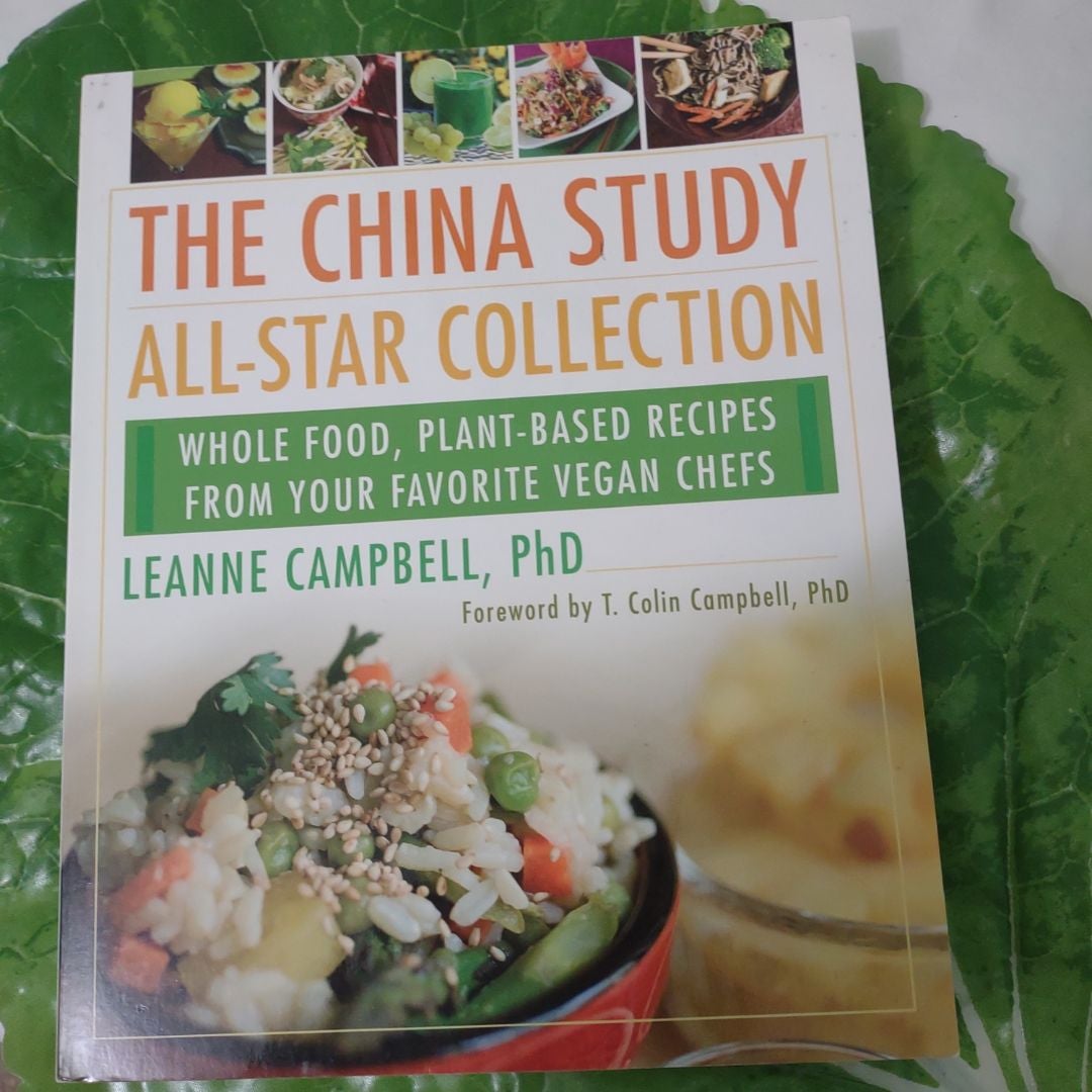 The China Study All-Star Collection by T. Colin Campbell