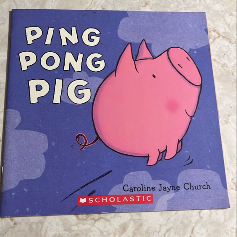 Ping Pong Pig by Caroline Jayne Church (Illustrator), Paperback ...