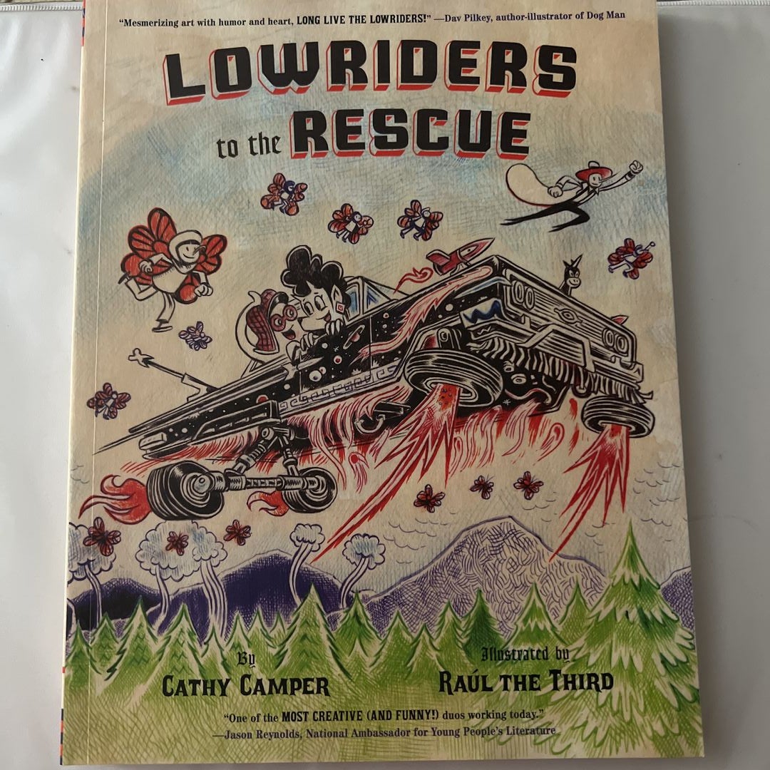 Lowriders to the Rescue by Cathy Camper