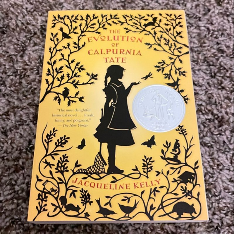 The Evolution of Calpurnia Tate by Jacqueline Kelly