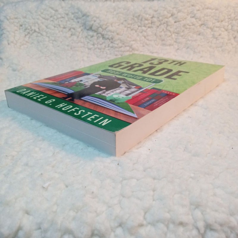 13th Grade by Daniel Hofstein