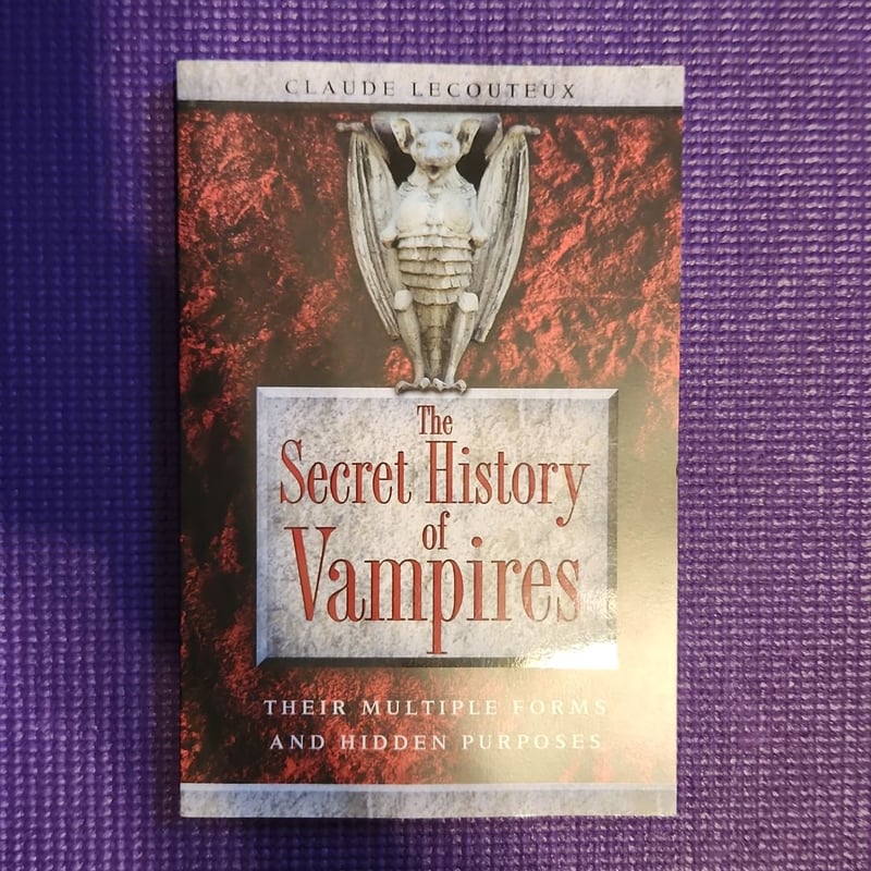 The Secret History of Vampires by Claude Lecouteux