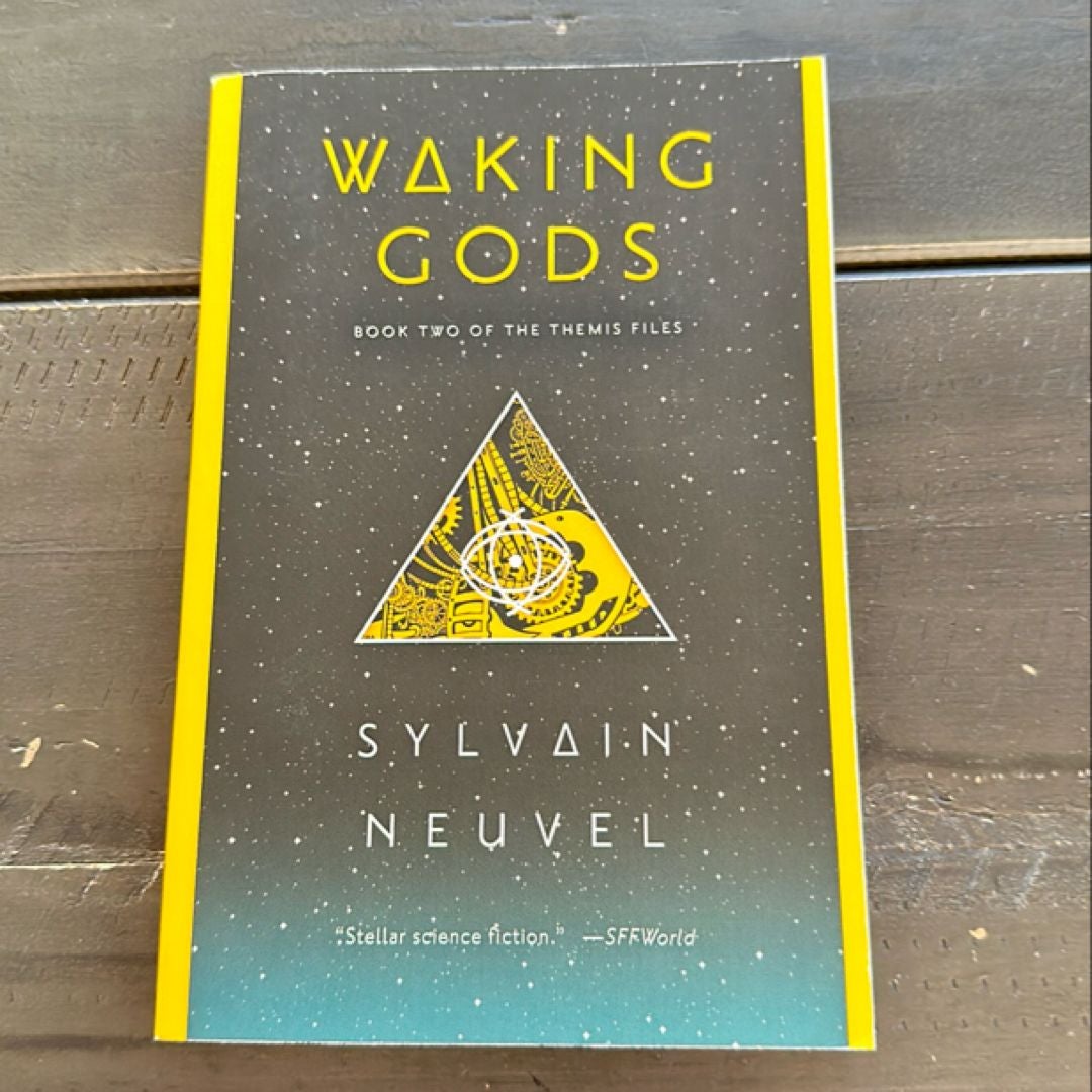 Waking Gods by Sylvain Neuvel