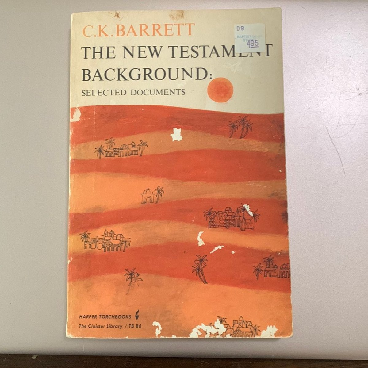 The New Testament Background by Charles K. Barrett