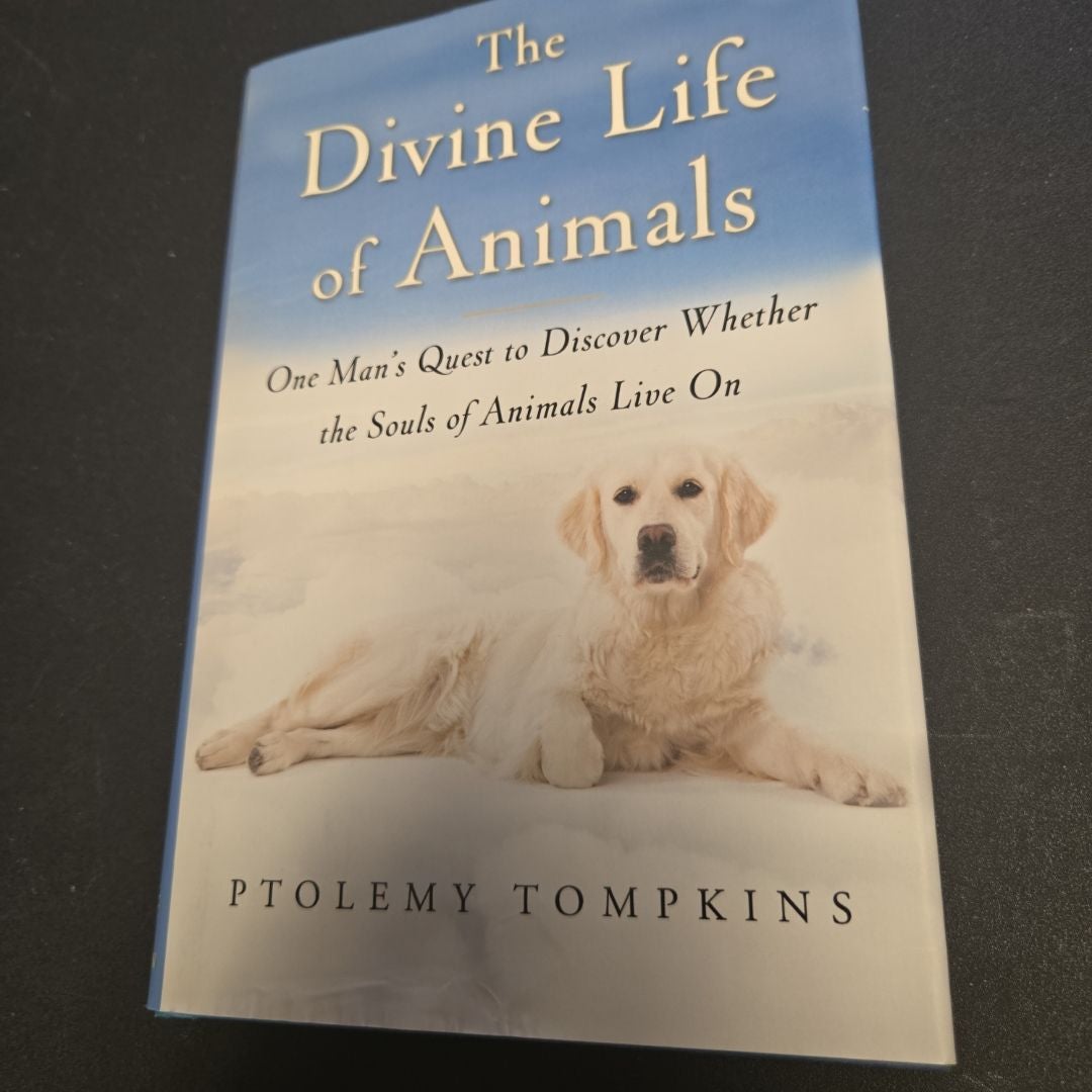 The Divine Life of Animals by Ptolemy Tompkins