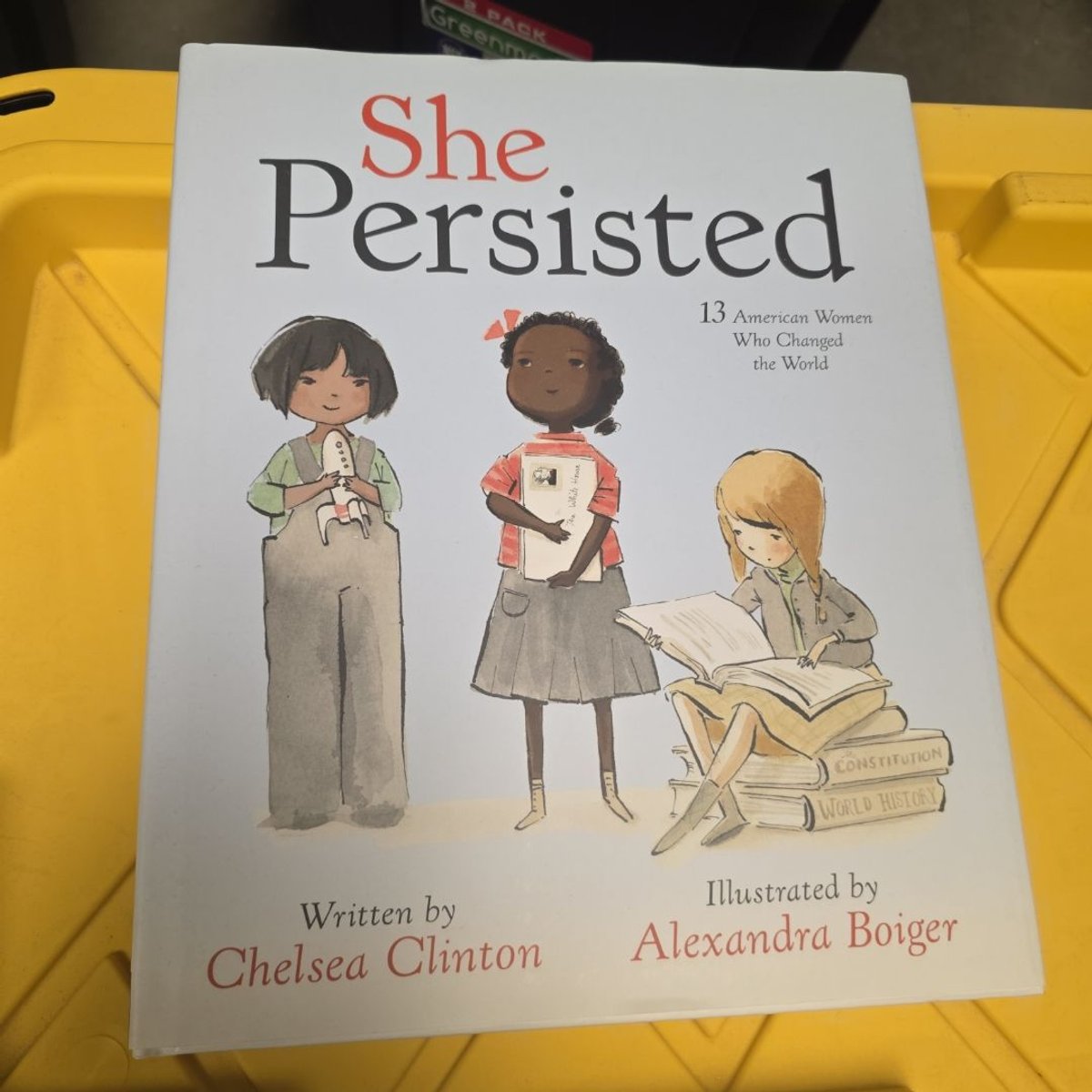 She Persisted by Chelsea Clinton