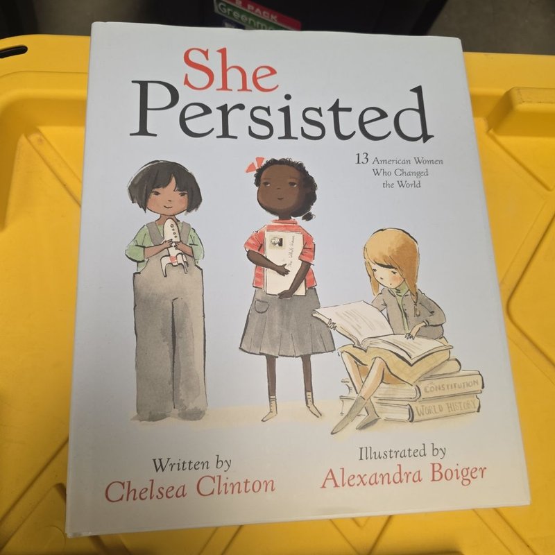 She Persisted by Chelsea Clinton