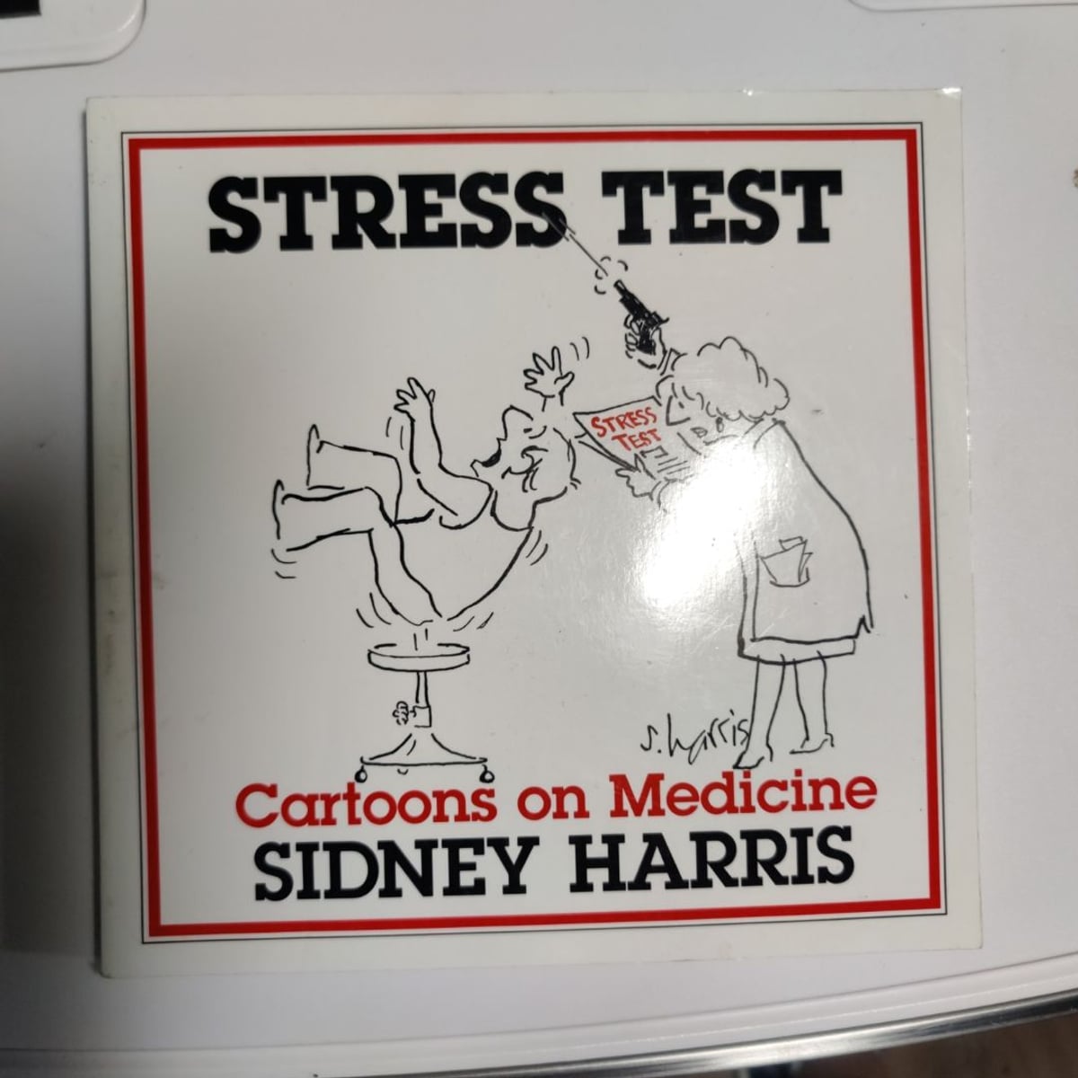 Stress Test by Sidney Harris