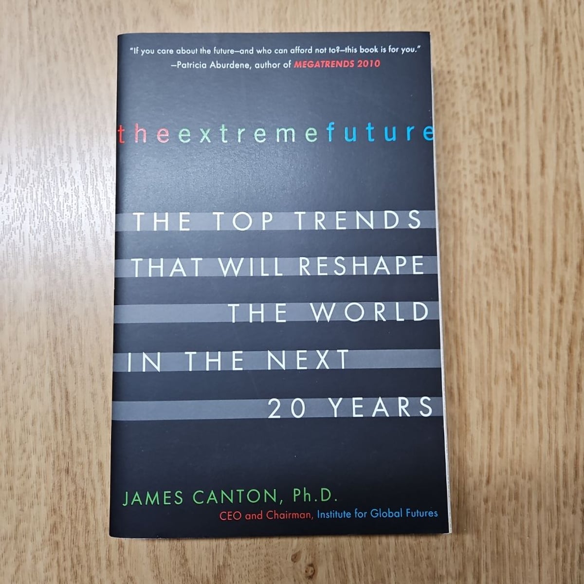 The Extreme Future by James Canton, Paperback | Pangobooks