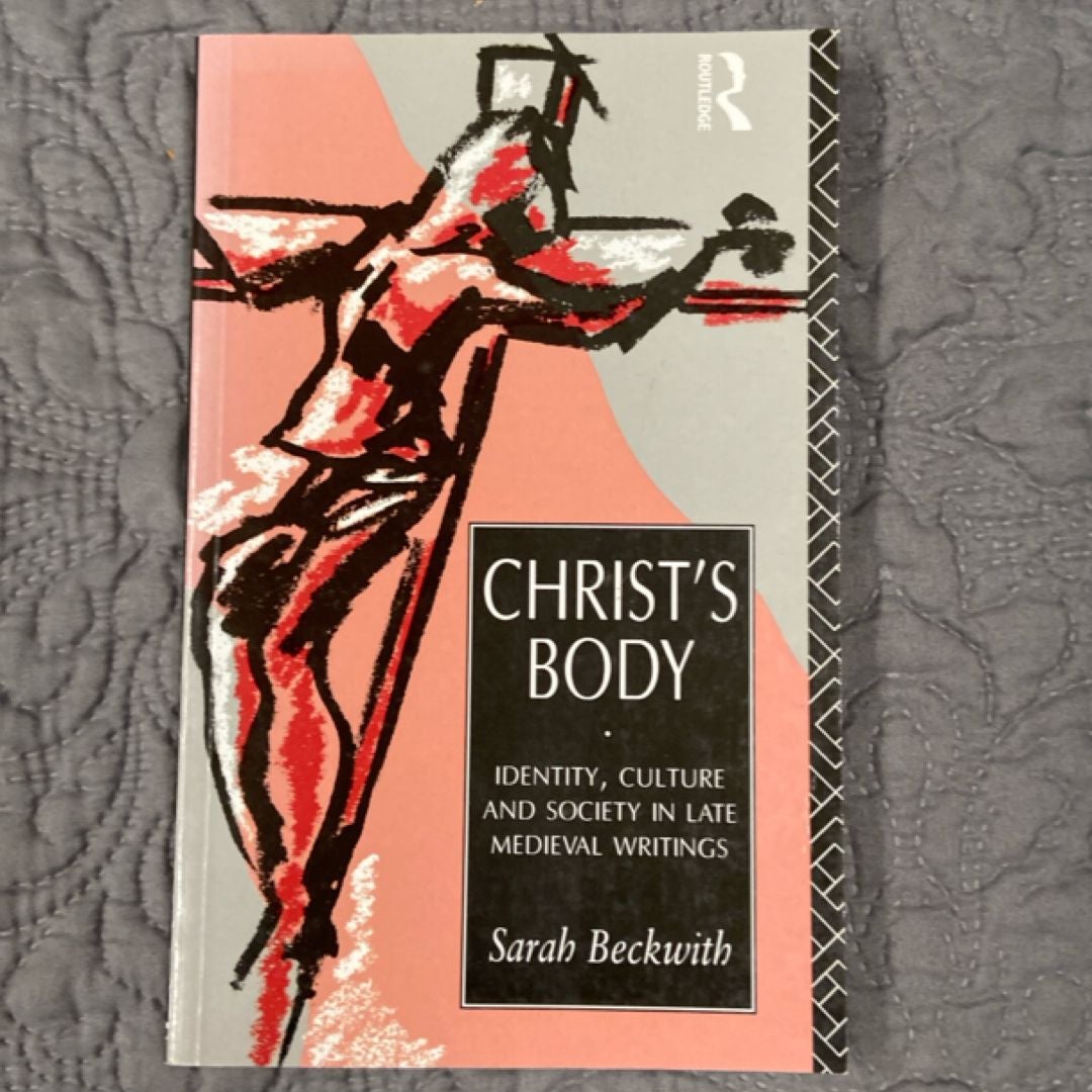 Christ's Body by Sarah Beckwith