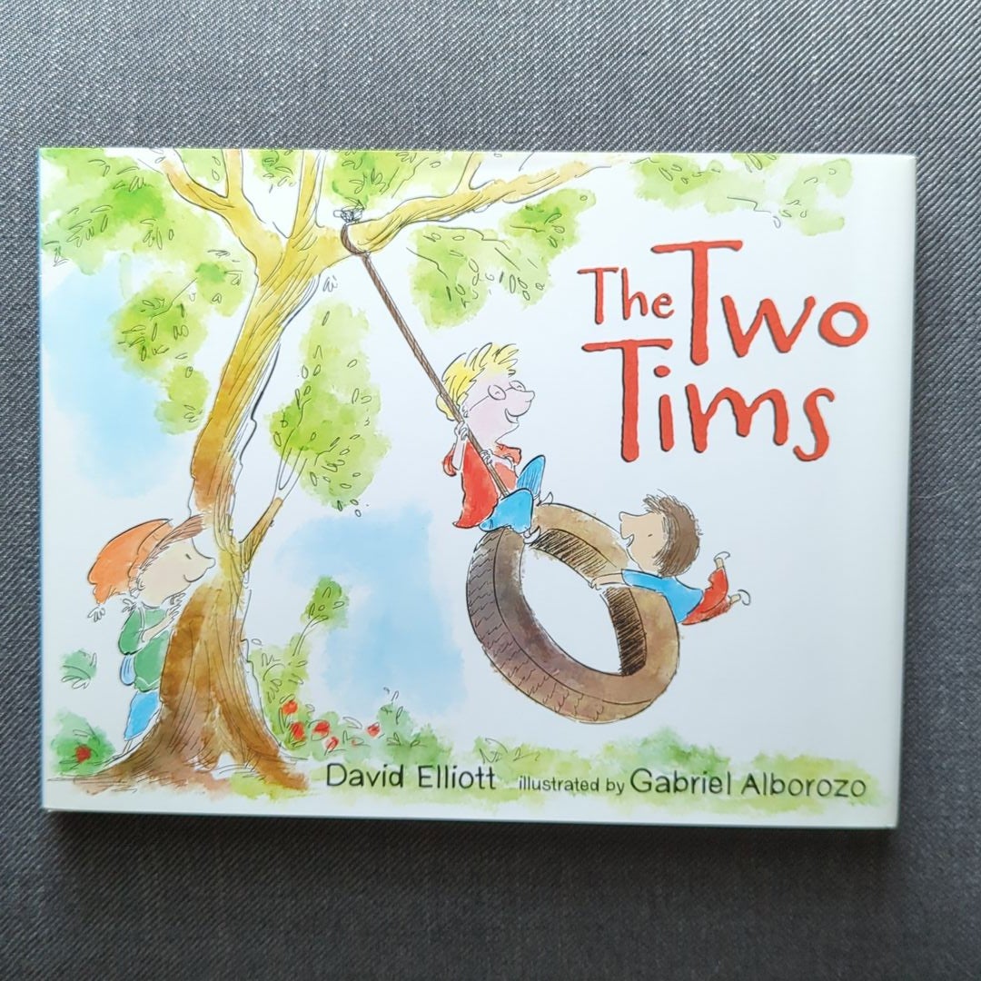 The Two Tims by David Elliott