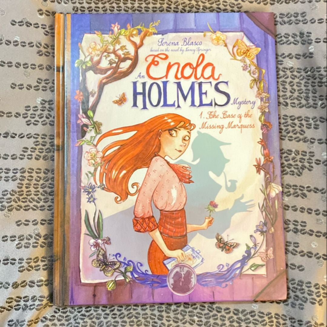 Enola Holmes: the Case of the Missing Marquess by Serena Blasco, Nancy ...