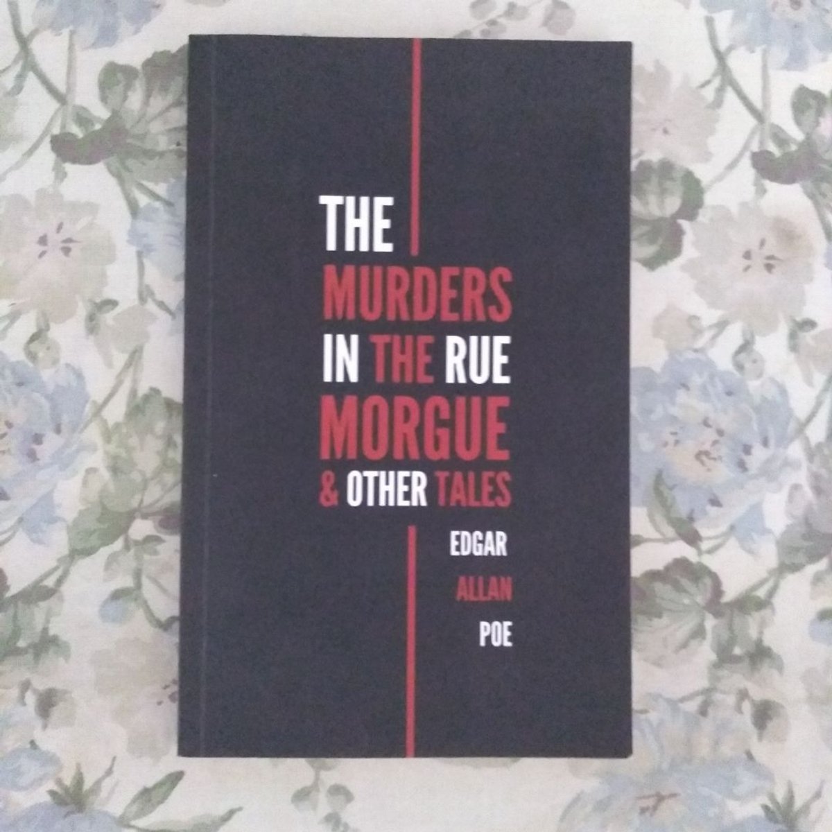 The Murders in the Rue Morgue by Edgar Allan. Poe, Matthew Pearl