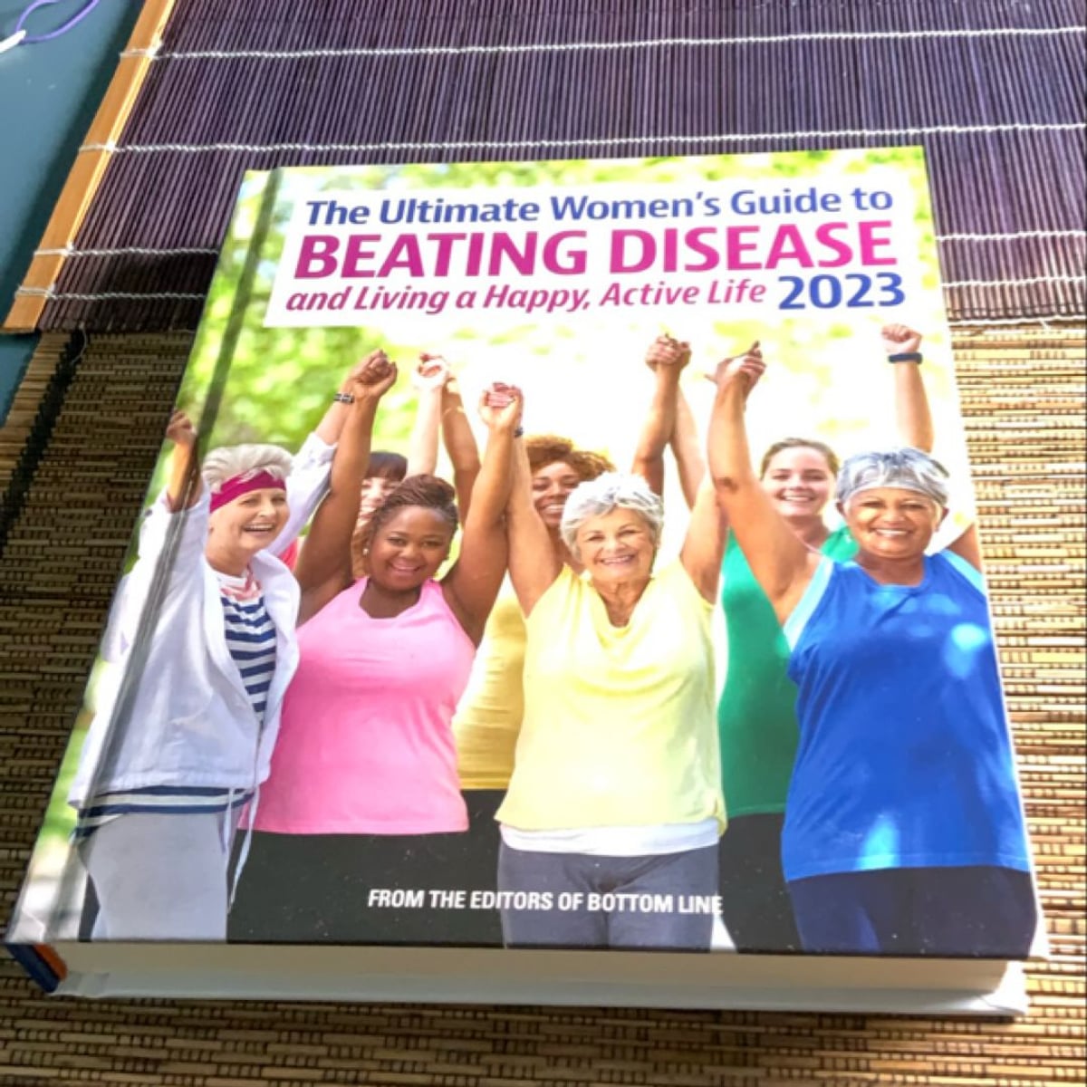 Ultimate Women's Guide to Beating Disease 2023 by Bottom Line Books