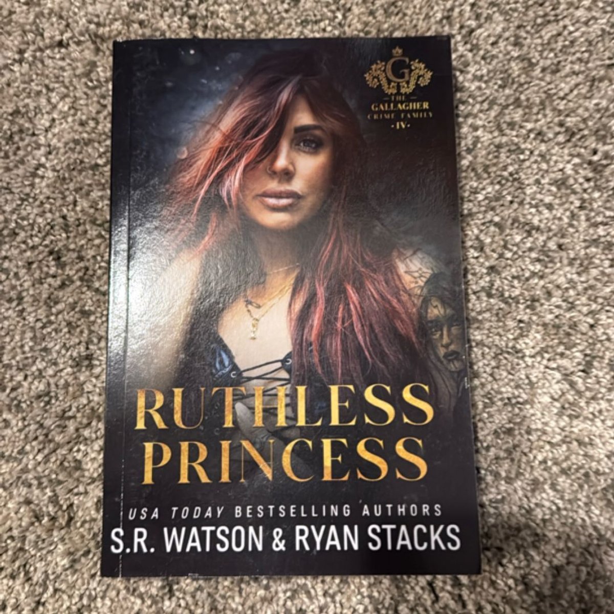 Ruthless Princess by Ryan Stacks, S. R. Watson