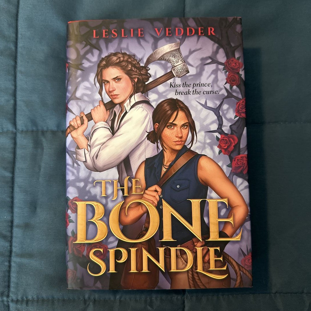 The Bone Spindle by Leslie Vedder, Hardcover | Pangobooks