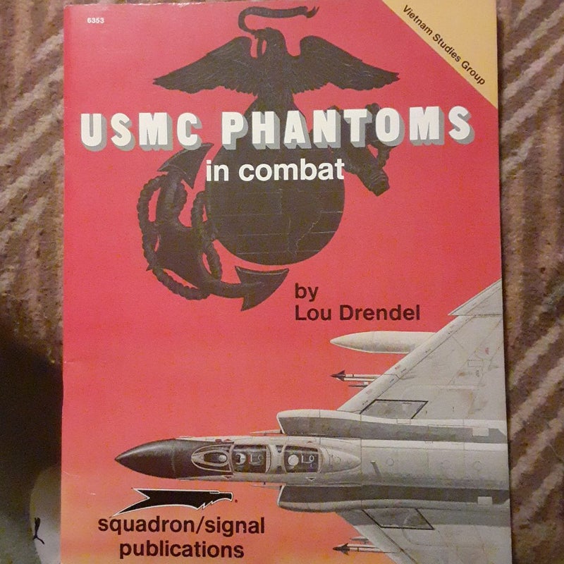 USMC Phantoms in Combat by Lou Drendel, Paperback | Pangobooks