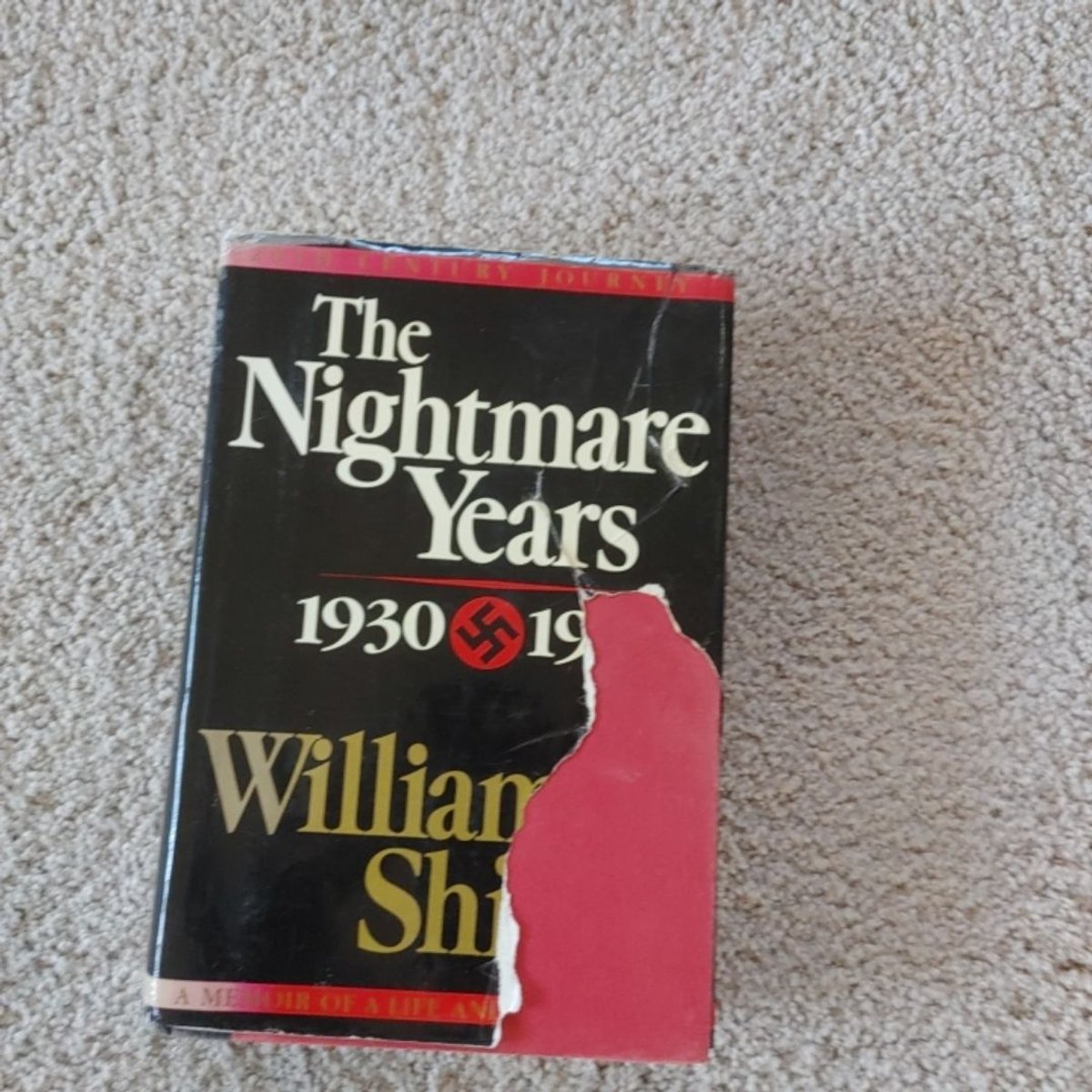 The Nightmare Years, 1930-1940 by William L. Shirer
