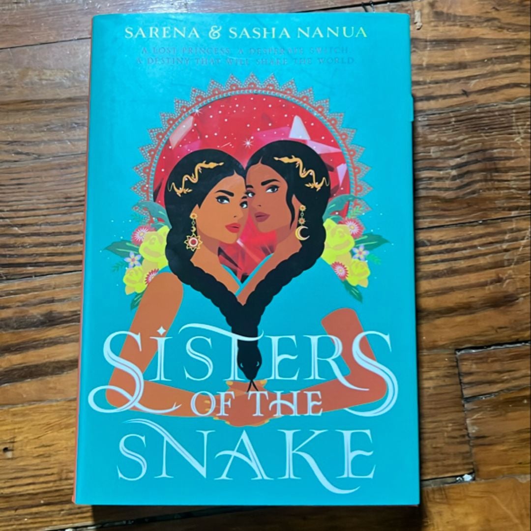 Sisters of the Snake by Serena Nanua and Sasha Nanua, Hardcover ...
