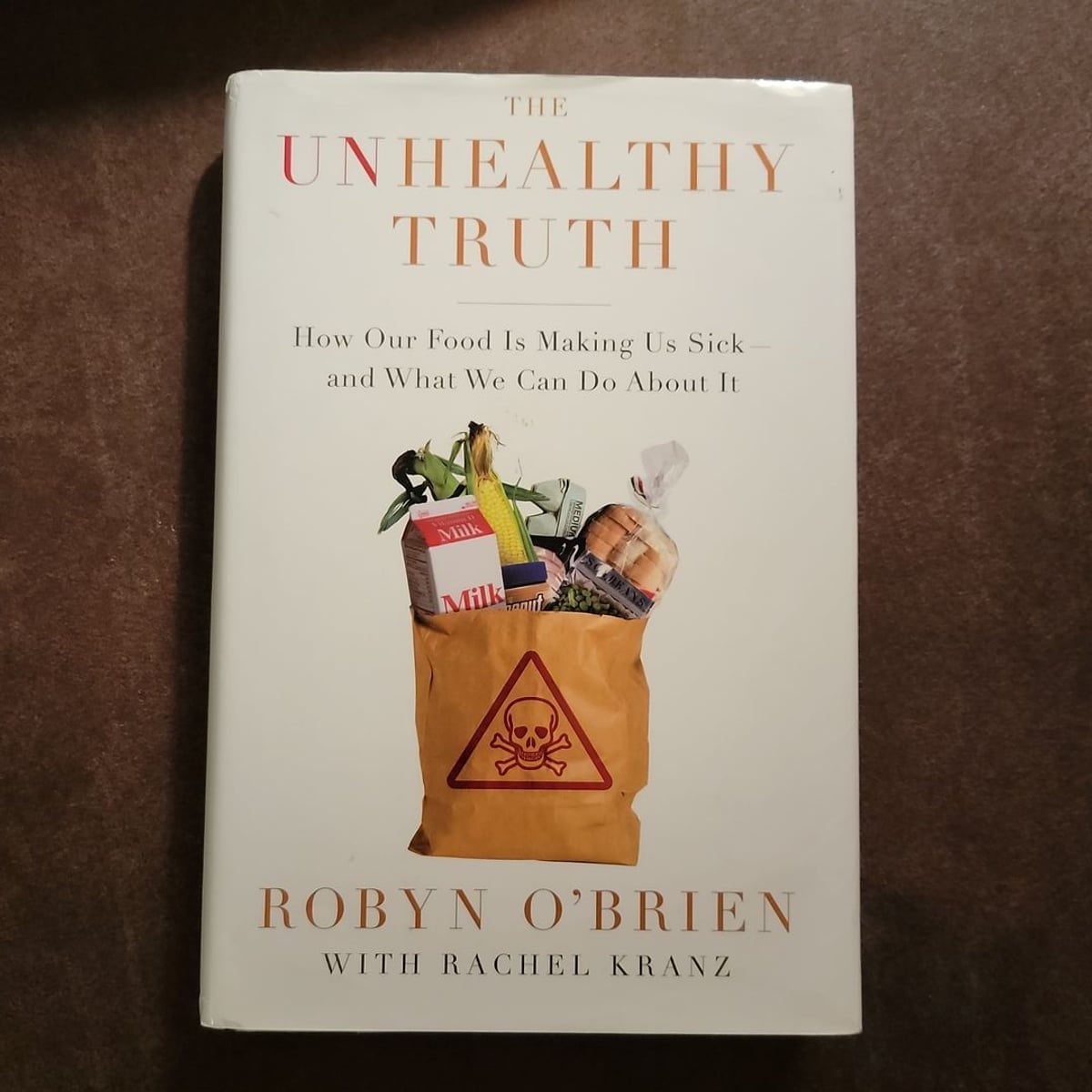 The Unhealthy Truth by Rachel Kranz, Hardcover | Pangobooks