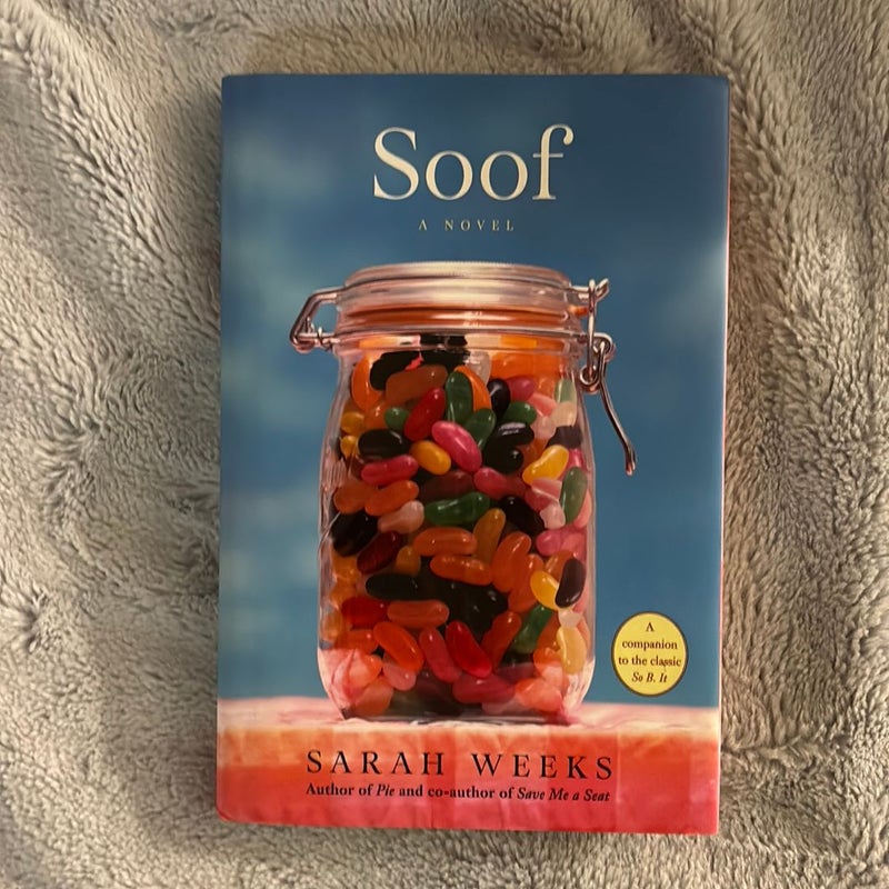 Soof by Sarah Weeks