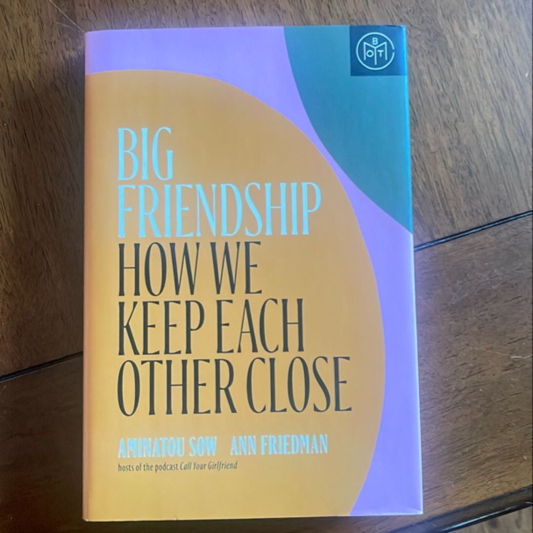 Big Friendship by Amibatou Sow, Hardcover | Pangobooks