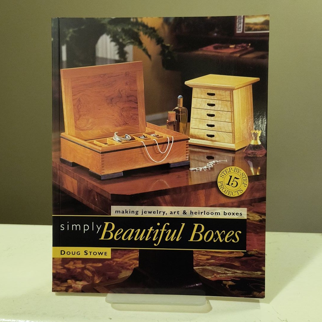 Simply Beautiful Boxes by Doug Stowe