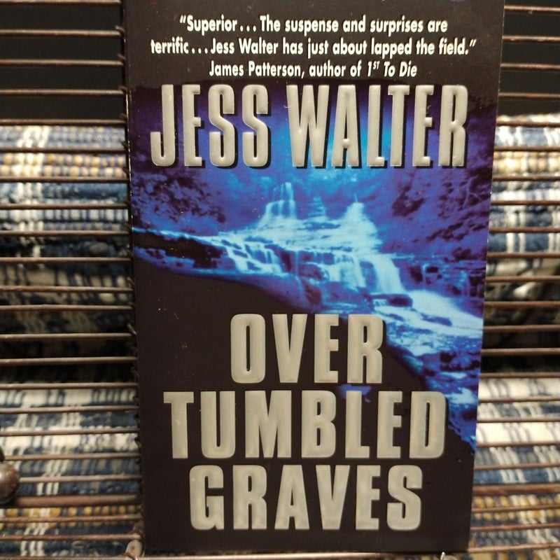 Over Tumbled Graves by Jess Walter, Paperback | Pangobooks