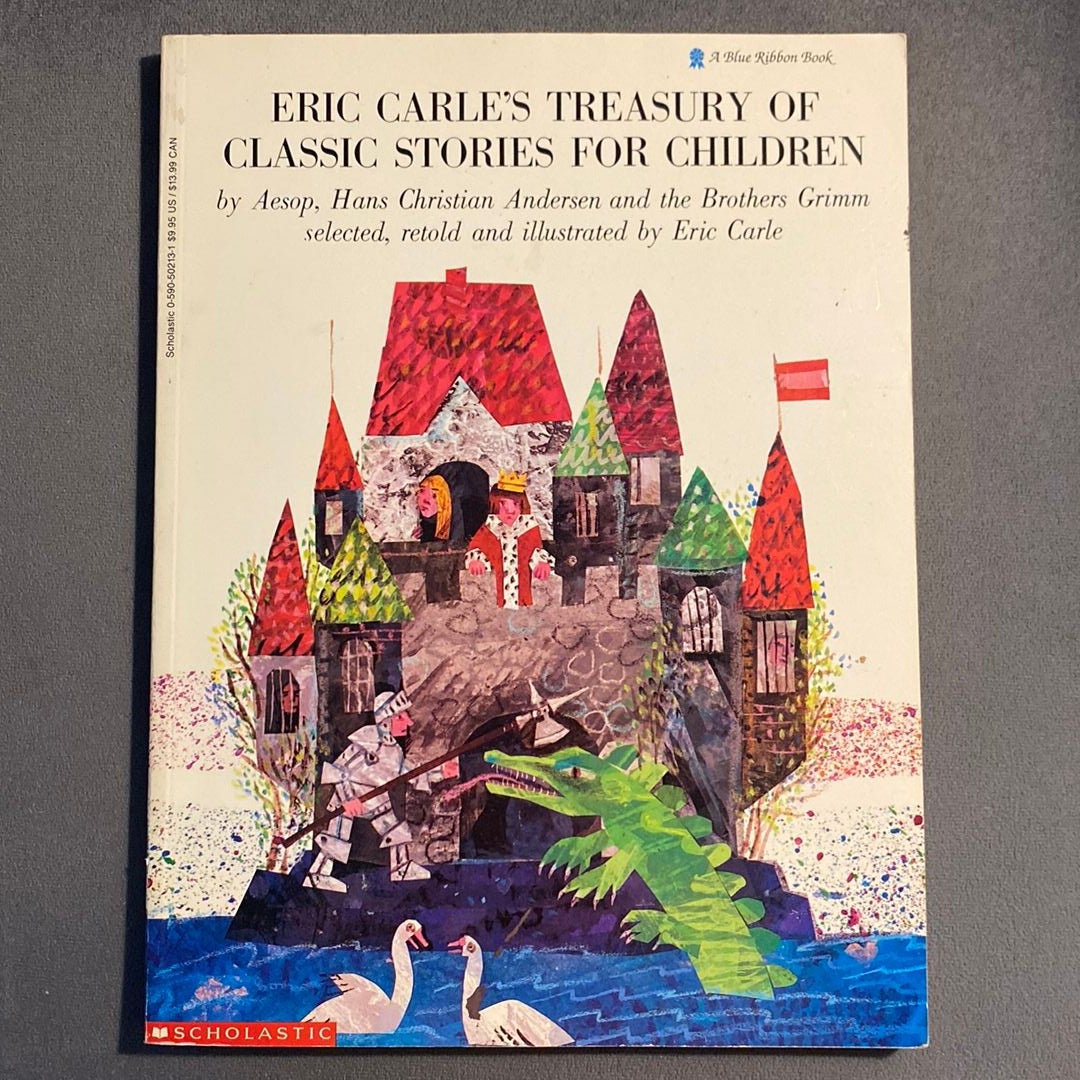 Eric Carle's Treasury of Classic Stories for Children by Hans Christian ...