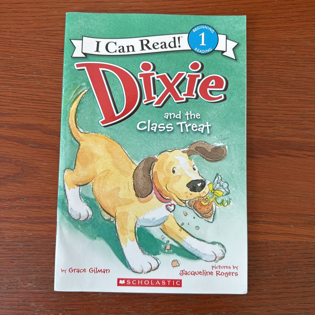 Dixie and the Class Treat by Grace Gilman
