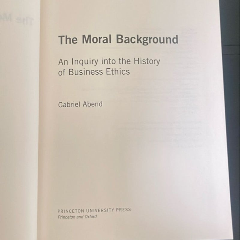 The Moral Background by Gabriel Abend