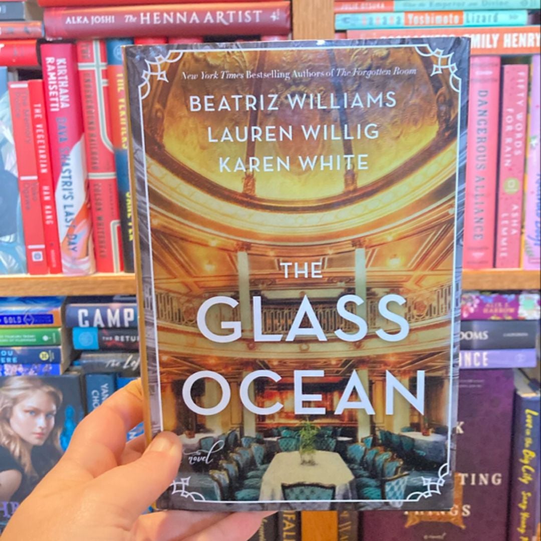 The Glass Ocean by Beatriz Williams, Lauren Willig, Karen White