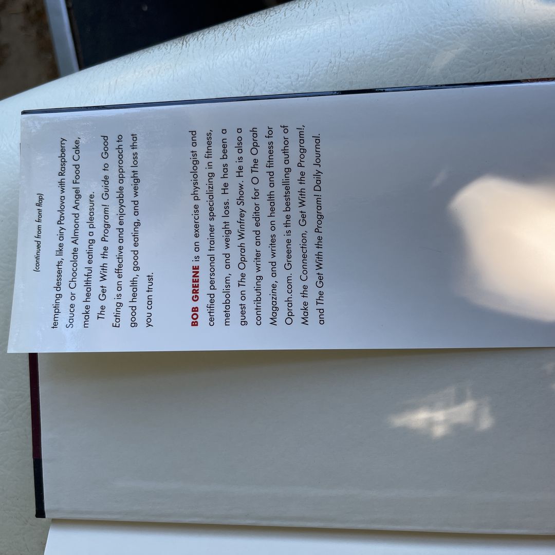 The Get with the Program! Guide to Good Eating by Bob Greene