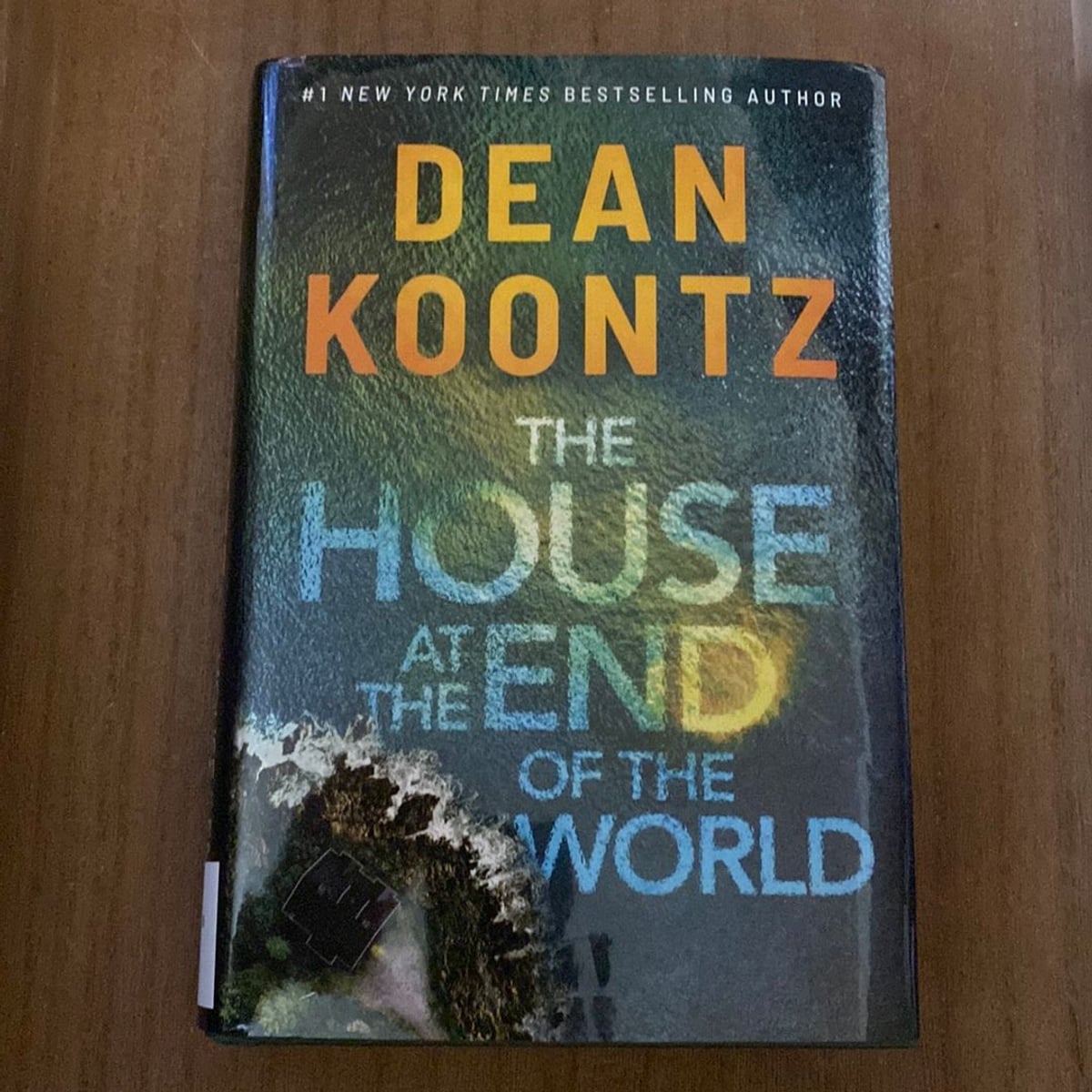 The House at the End of the World by Dean Koontz, Hardcover | Pangobooks