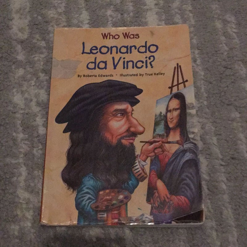 Who Was Leonardo Da Vinci? by Roberta Edwards, Paperback | Pangobooks