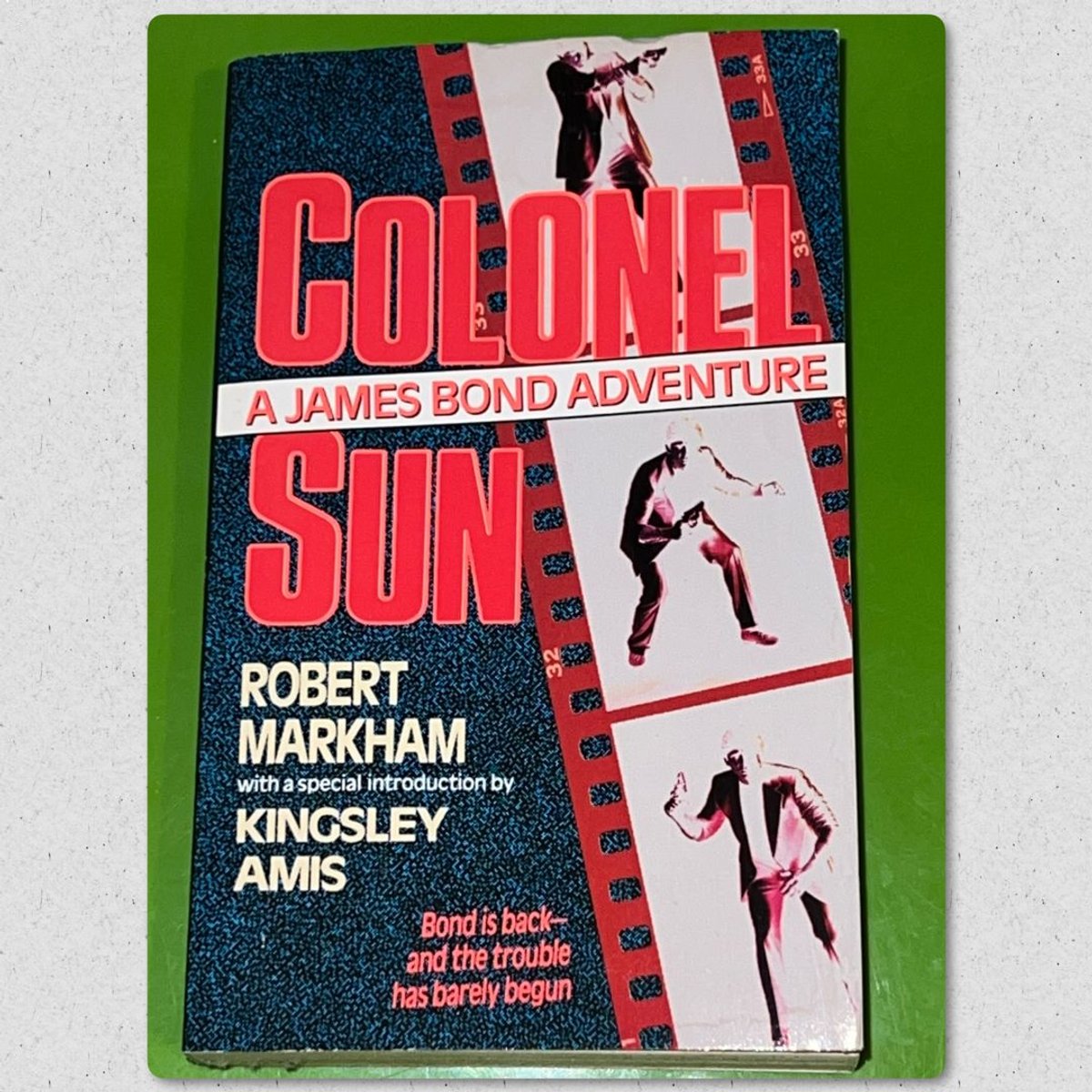 Colonel Sun by Robert Markham