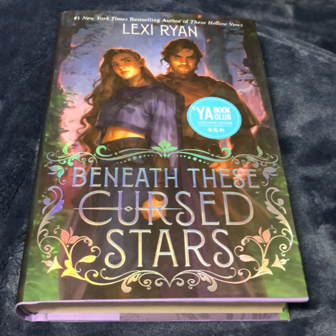 Beneath These Cursed Stars Barnes Edition NEW by Lexi Ryan, Hardcover ...