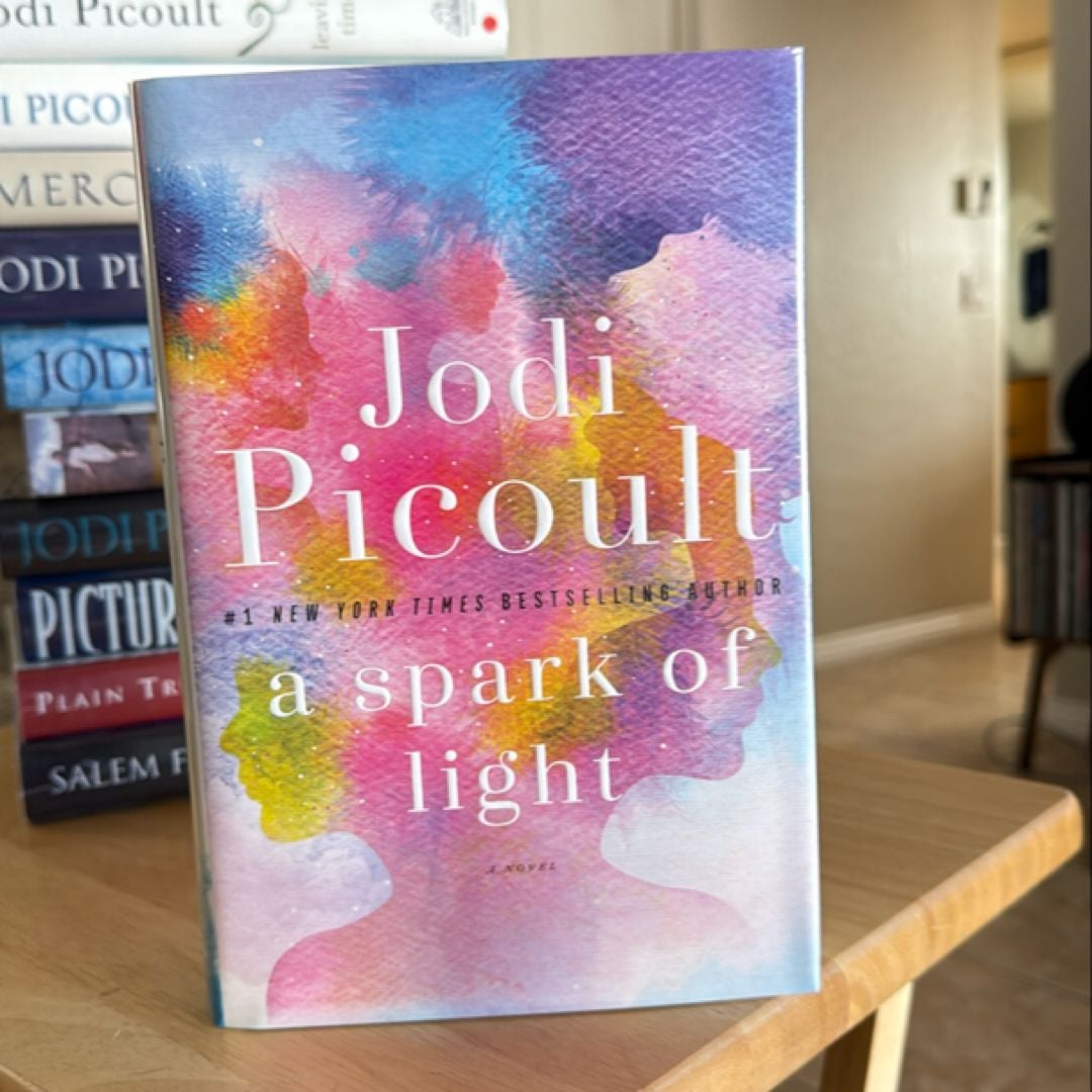 A Spark of Light by Jodi Picoult, Hardcover | Pangobooks