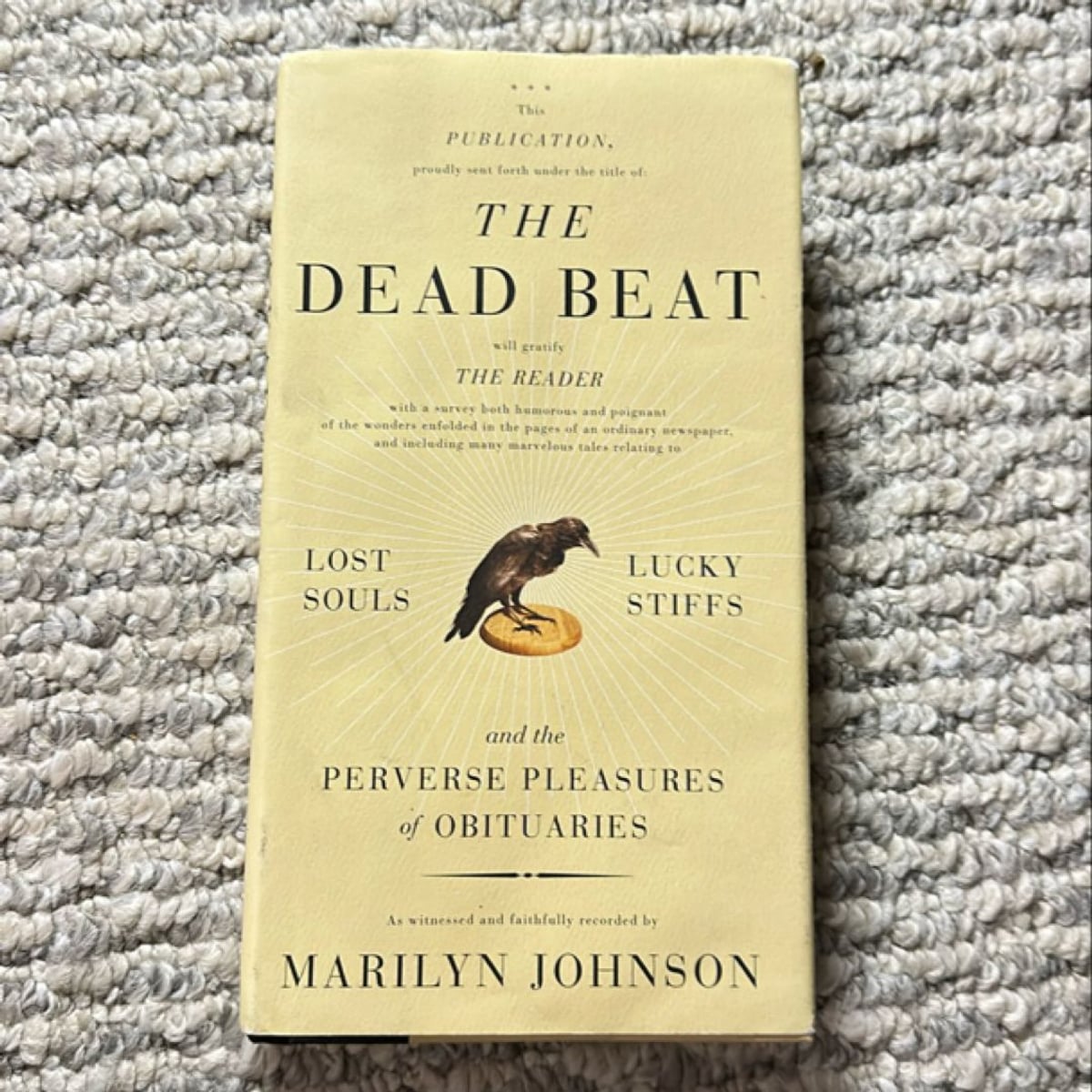 The Dead Beat by Marilyn Johnson
