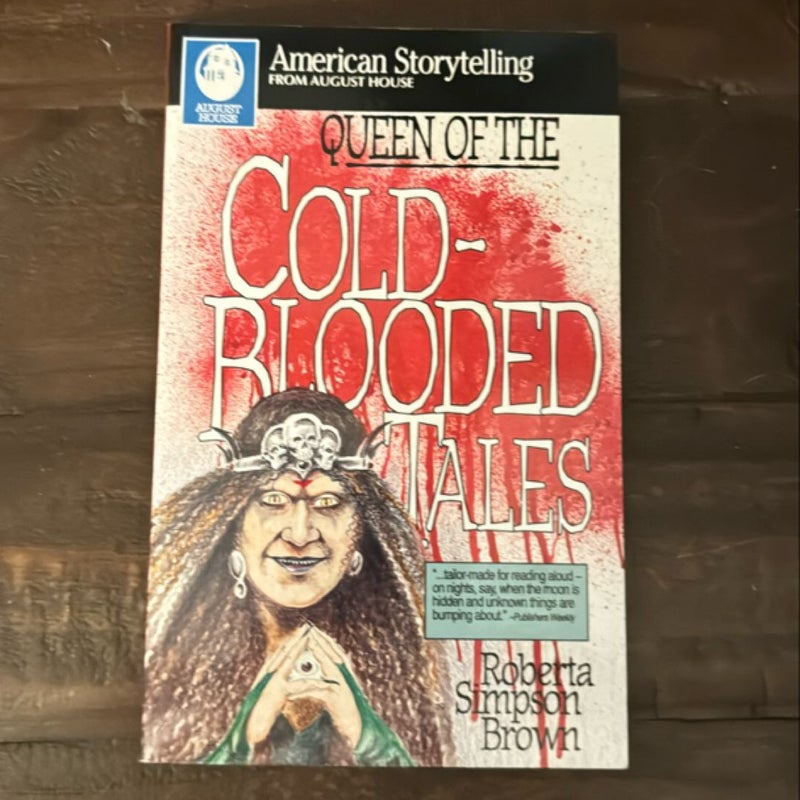 Queen of the Cold-Blooded Tales by Roberta Simpson Brown, Paperback ...