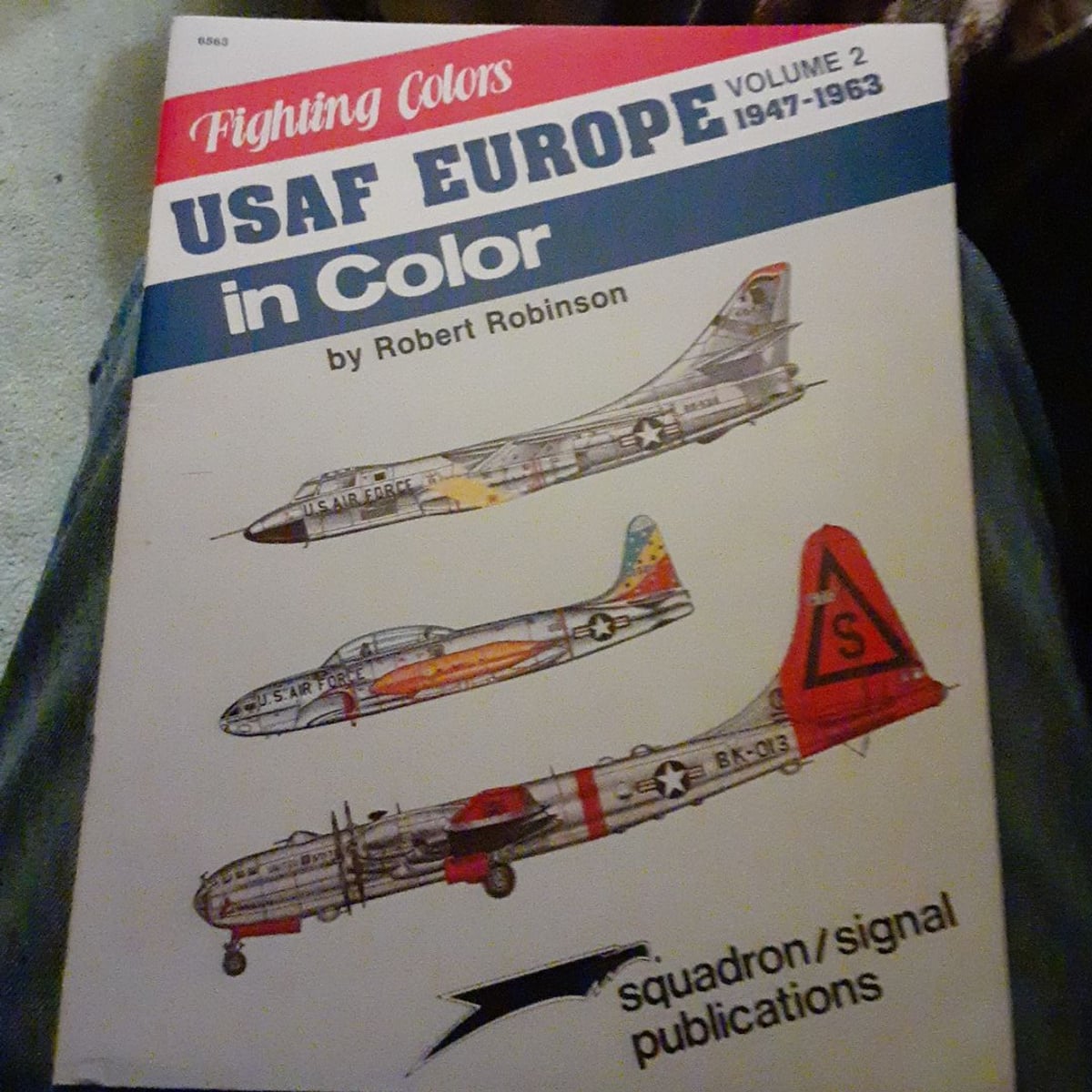 USAF Europe 47-63 in Color by Robbie Robinson